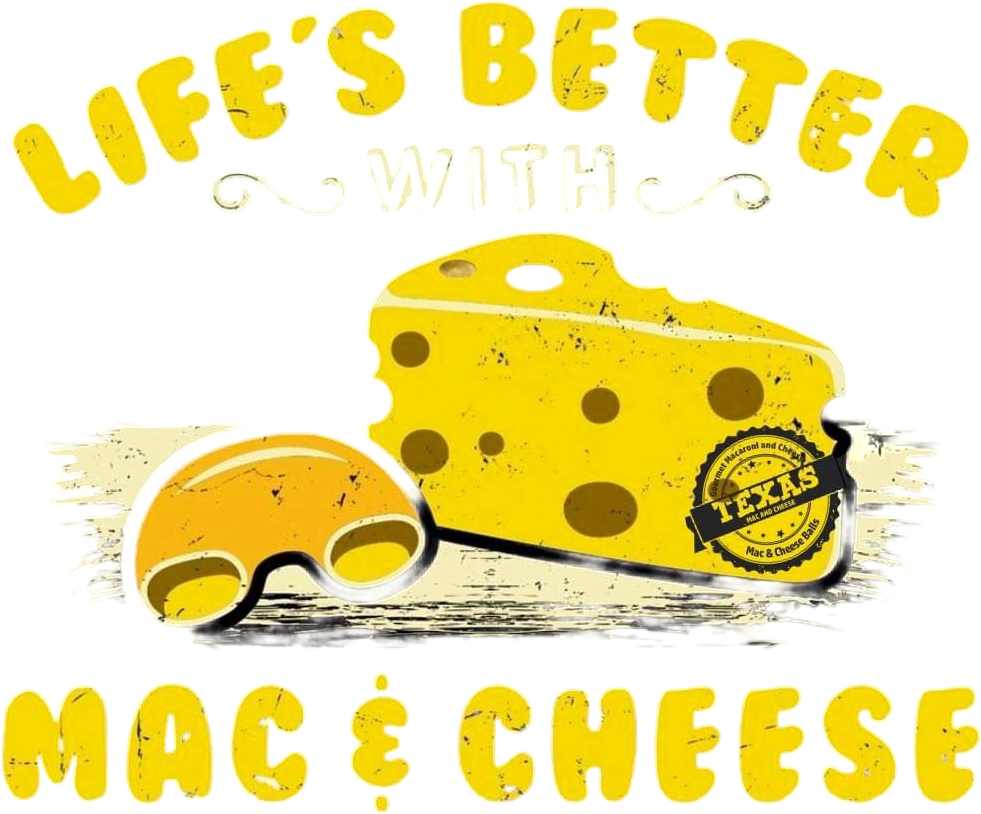 Daddy Mac – Life's Better with Mac & Cheese